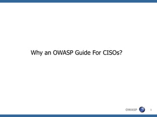 Owasp atlanta-ciso-guidevs1 | PPTX