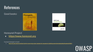 HoneyPy Honeypot (OWASP Triangle Chapter) | PPT