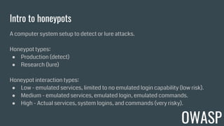 HoneyPy Honeypot (OWASP Triangle Chapter) | PPT