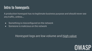 HoneyPy Honeypot (OWASP Triangle Chapter) | PPT