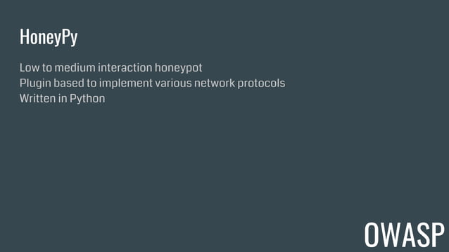 Honeypy Honeypot Owasp Triangle Chapter Ppt 