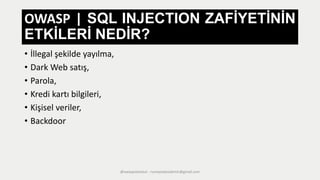Burp Suite SQL Injection Attack | OWASP Istanbul | PPT
