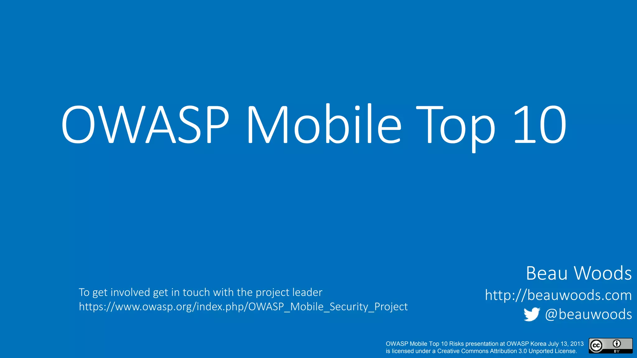Owasp Top 10 Mobile Risks V 1 3 Publish Ppt