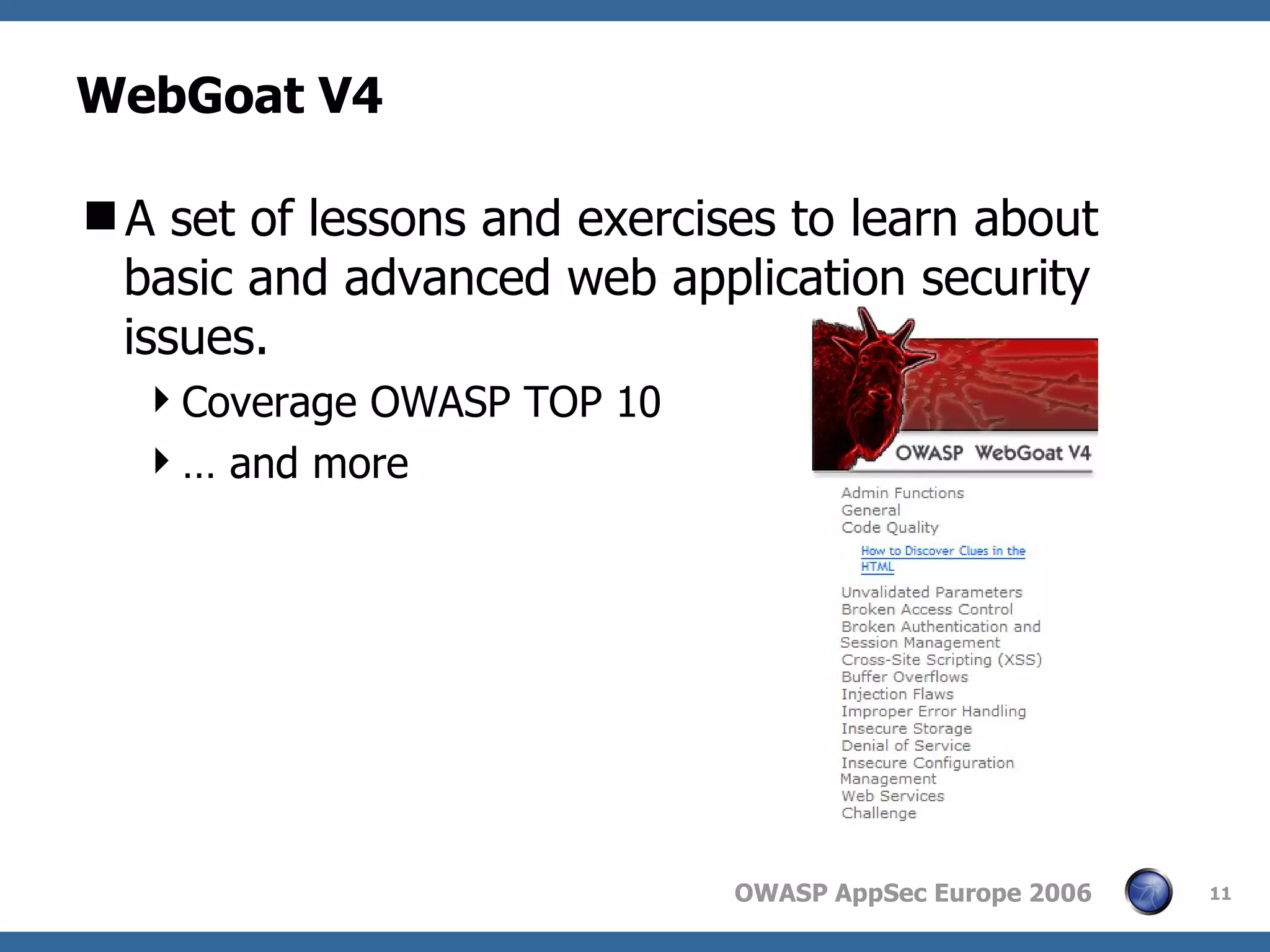 OWASP WebGoat and PANTERA Web Assessment Studio Project. | PPT