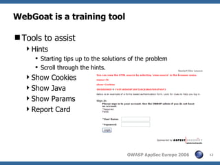 OWASP WebGoat and PANTERA Web Assessment Studio Project. | PPT