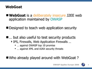 OWASP WebGoat and PANTERA Web Assessment Studio Project. | PPT