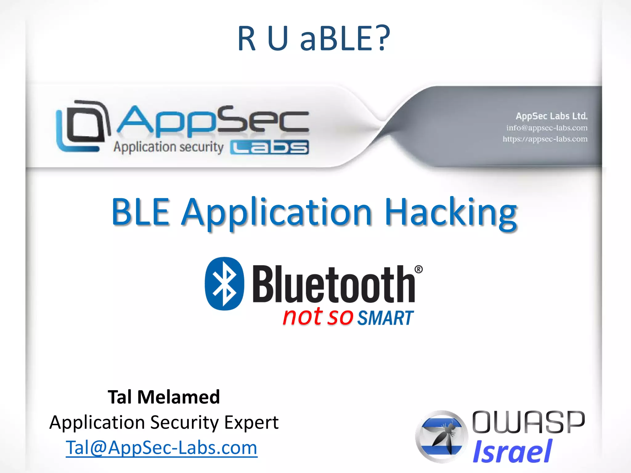 R U Able Ble Application Hacking Ppt