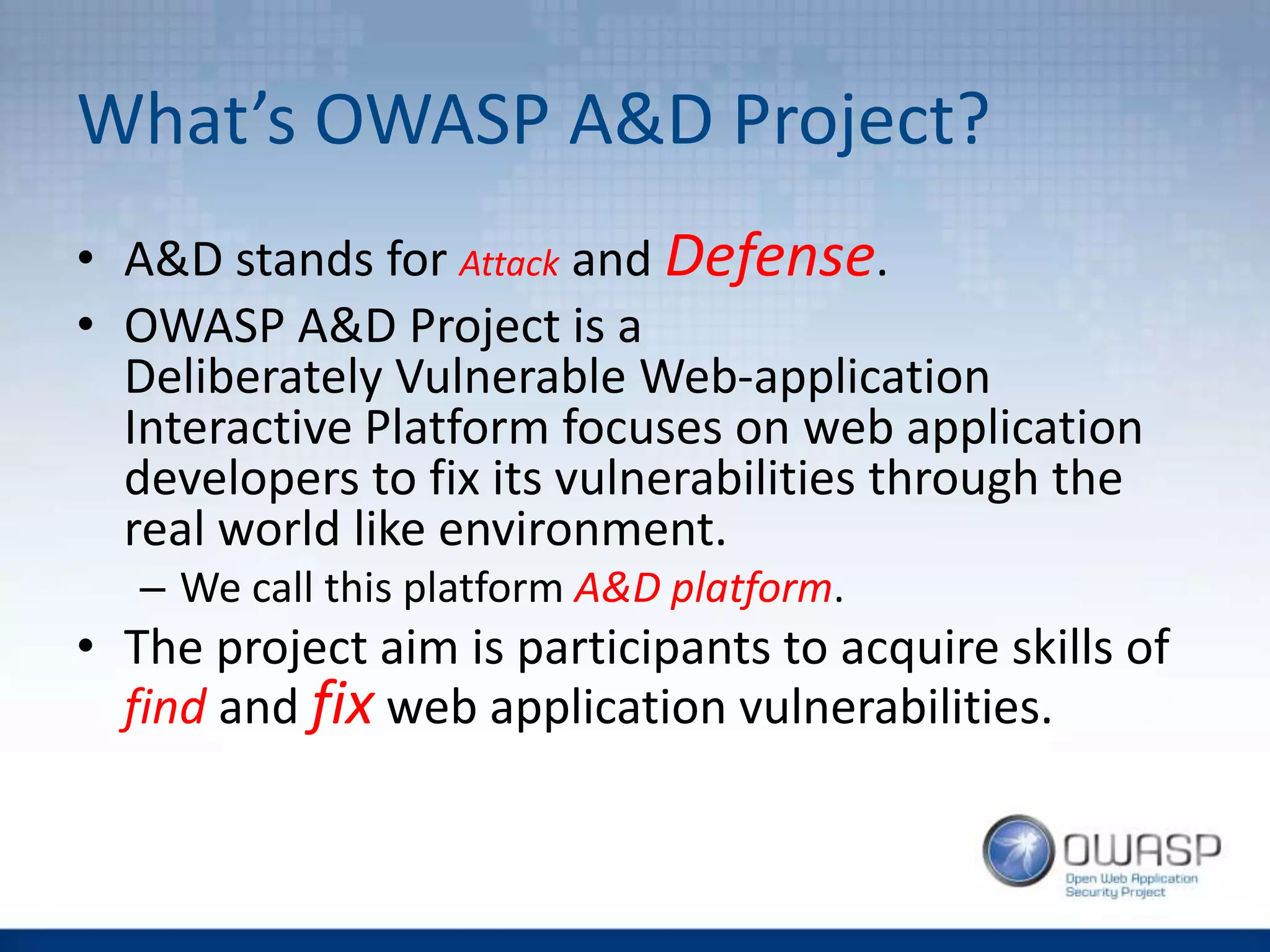 OWASP A&D Project Competition Mode | PPTX | Internet | Computing