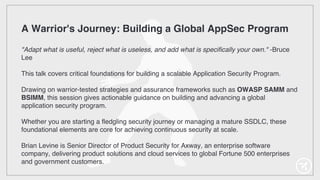 A Warrior's Journey: Building a Global AppSec Program - OWASP Global AppSec 2020 | PPT