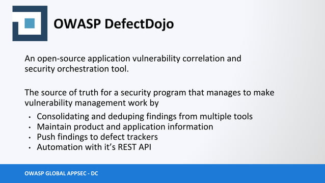 OWASP DefectDojo - Open Source Security Sanity | PPT