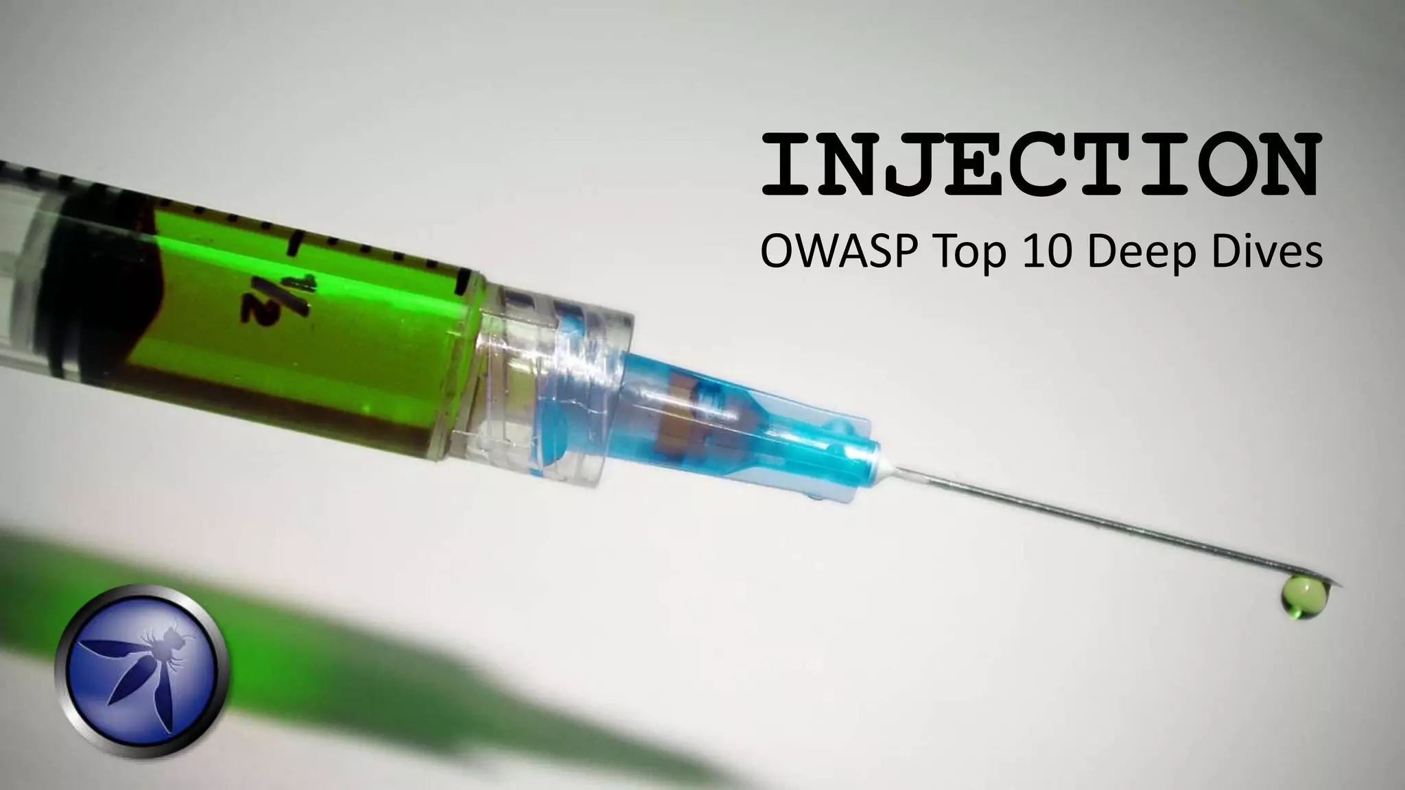 Owasp Top 10 - A1 Injection | PPTX