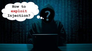 Owasp Top 10 - A1 Injection | PPTX