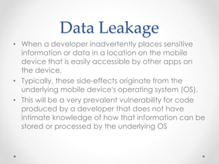 Owasp Mobile Risk Series : M4 : Unintended Data Leakage | PPT