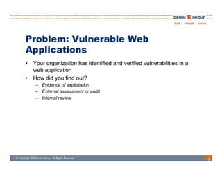 Web Application Remediation - OWASP San Antonio March 2007 | PPT