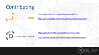 Dependency-Check Ecosystem - OWASP Summit 2017 | PPT