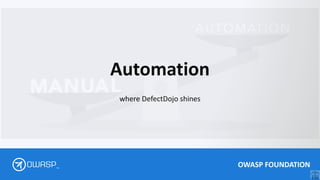 Intro to DefectDojo at OWASP Switzerland | PDF