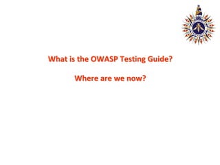 Planning the OWASP Testing Guide v4 | PPT