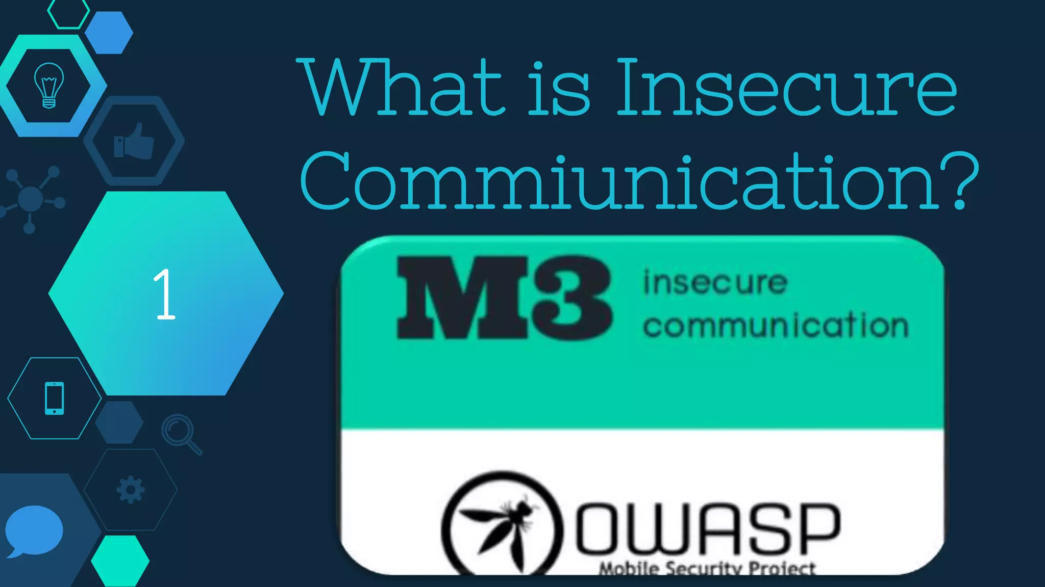 Owasp Top 10 Insecure Communication Ppt