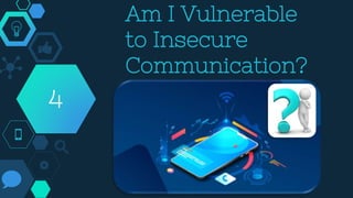 OWASP Top 10 - Insecure Communication | PPTX