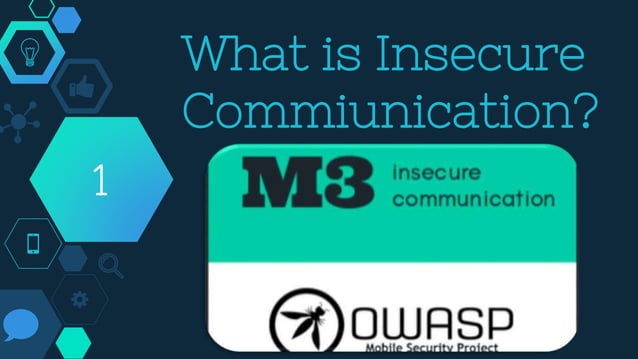Owasp Top 10 Insecure Communication Pptx Information And Network