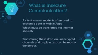 OWASP Top 10 - Insecure Communication | PPTX | Information and Network Security | Computing