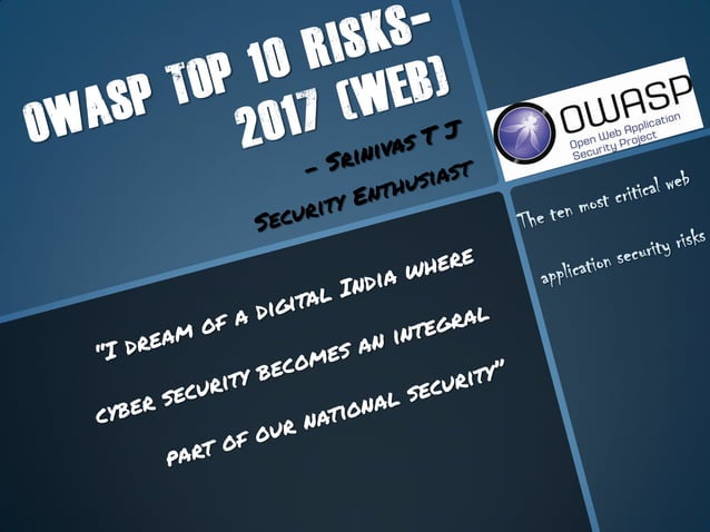 Owasp top 10 vulnerabilities 2017 | PPT