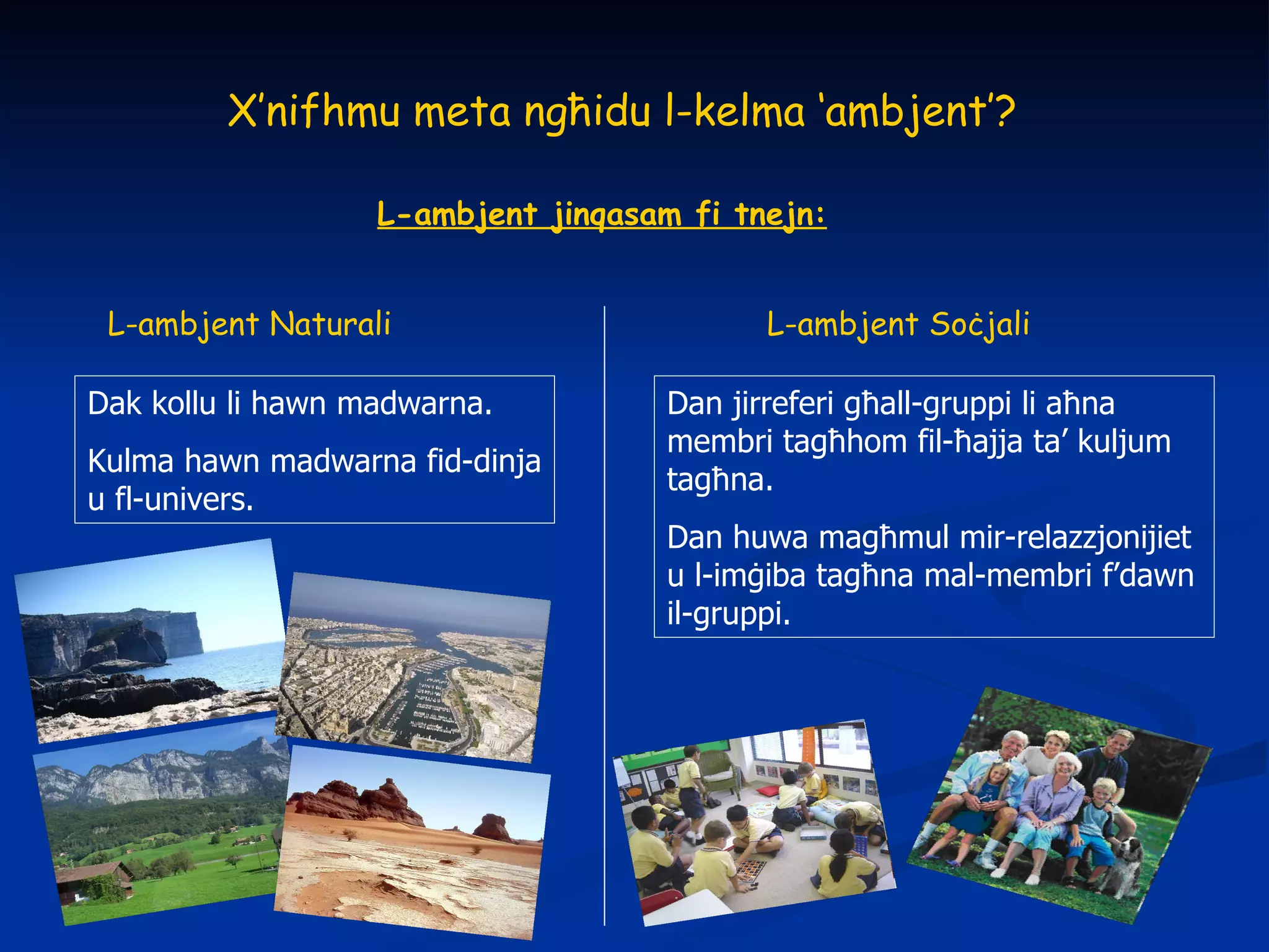 Ambjent Naturali u Ambjent Socjali | PPT