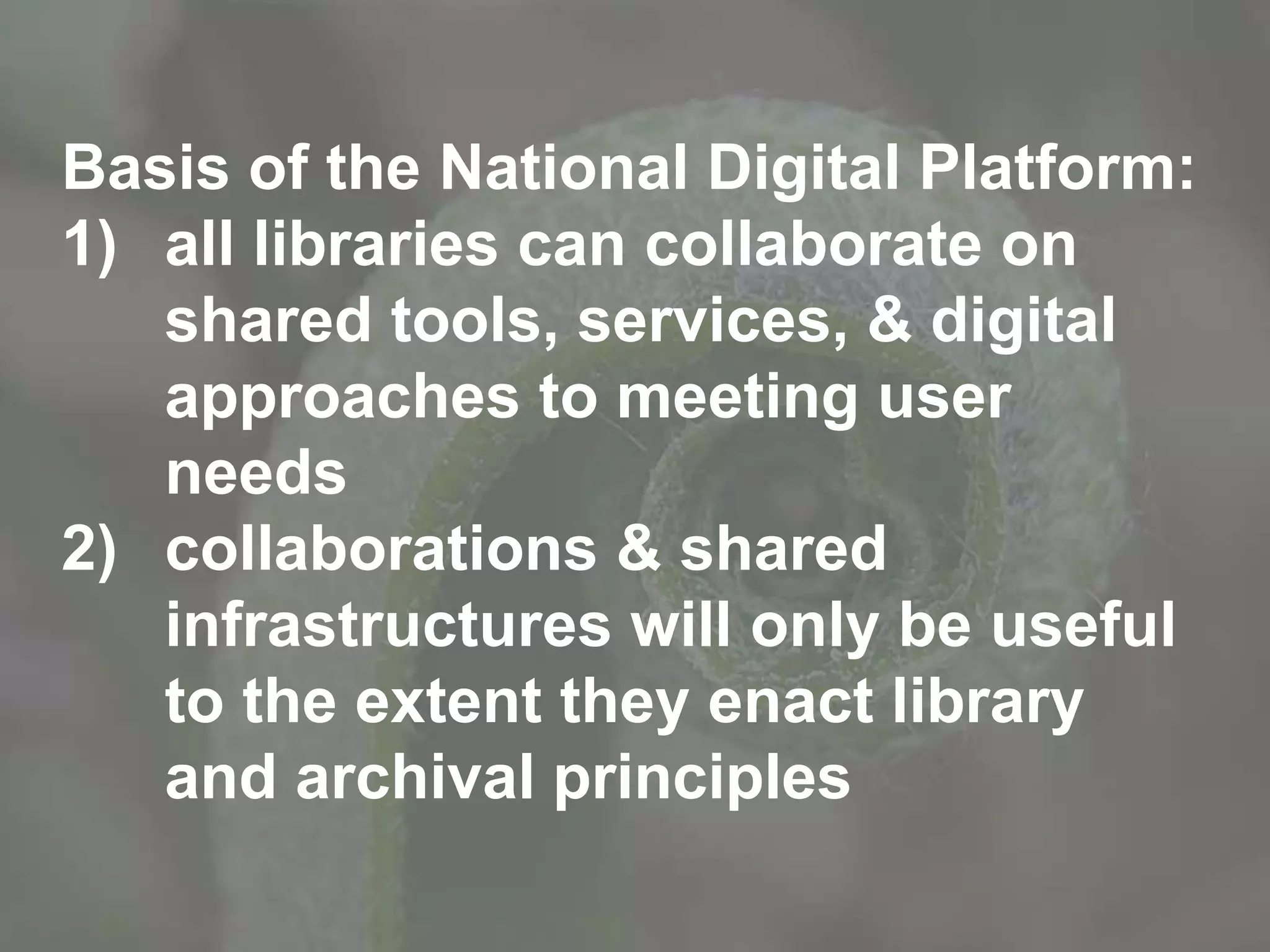 Digital Infrastructures that Embody Library Principles: The IMLS ...