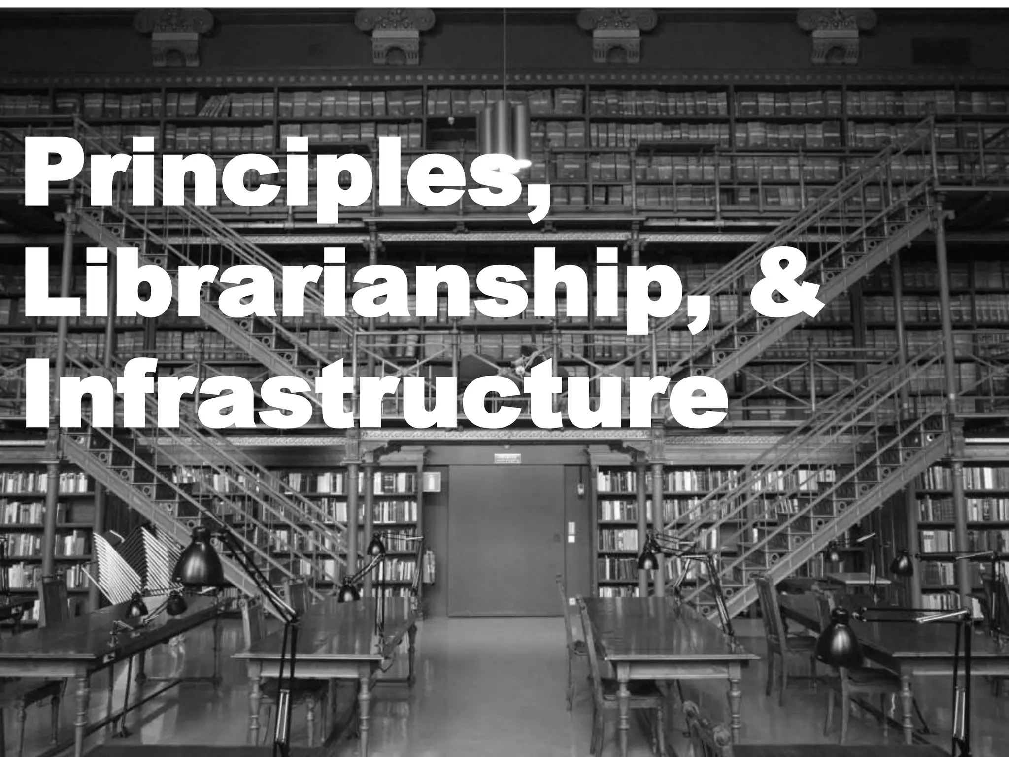 Digital Infrastructures that Embody Library Principles: The IMLS ...