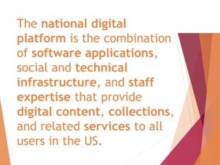 Digital Infrastructures that Embody Library Principles: The IMLS ...