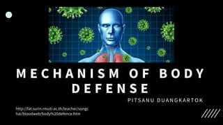 ระบบภูมิคุ้มกัน (mechanism of body defense) | PDF