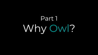 Owl: The New Odoo UI Framework | PPTX