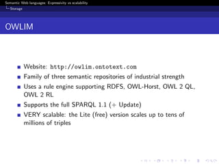 Semantic Web languages: Expressivity vs scalability | PPT