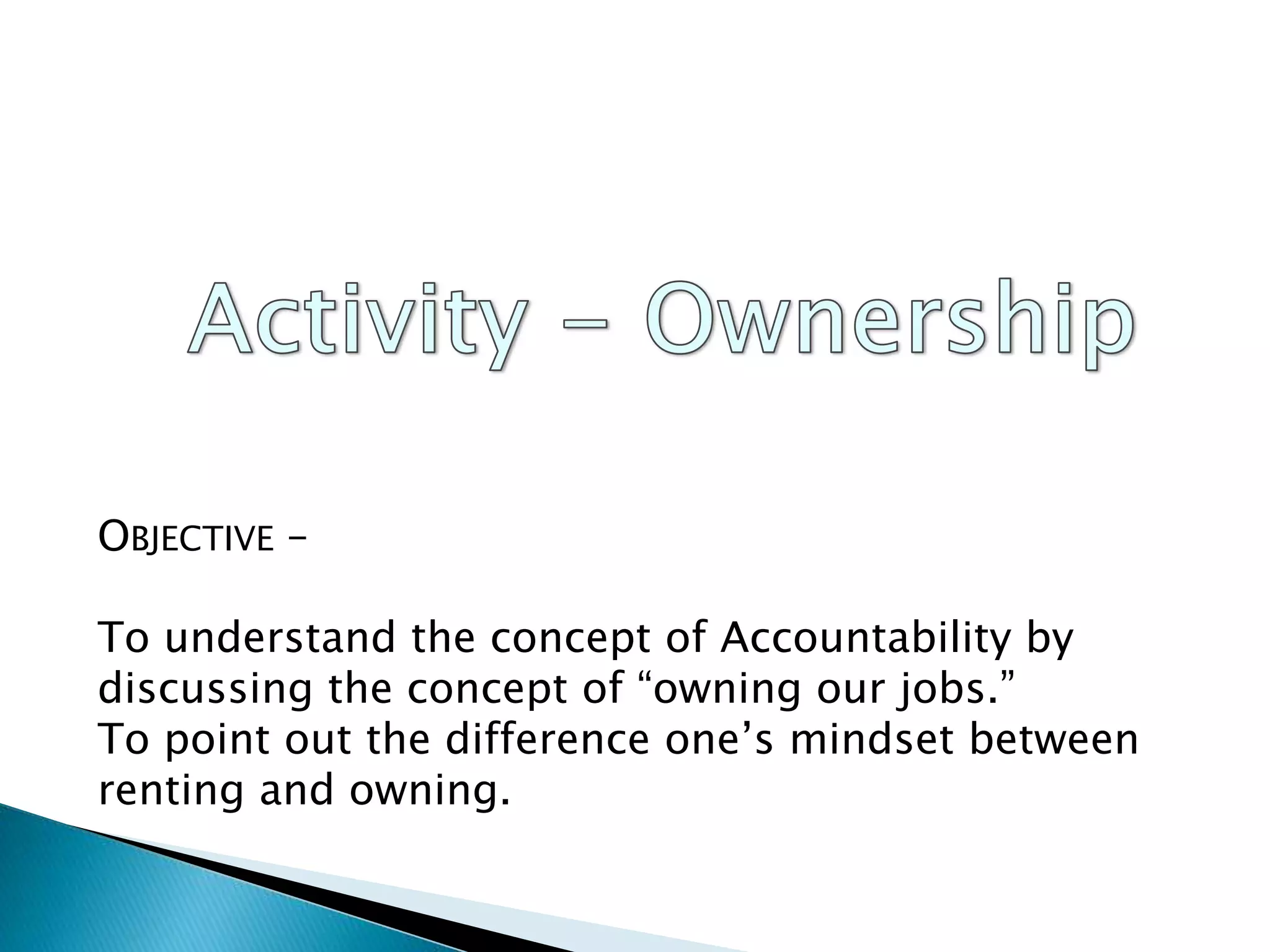 Ownership Accountability Training for mid level staff | PPTX