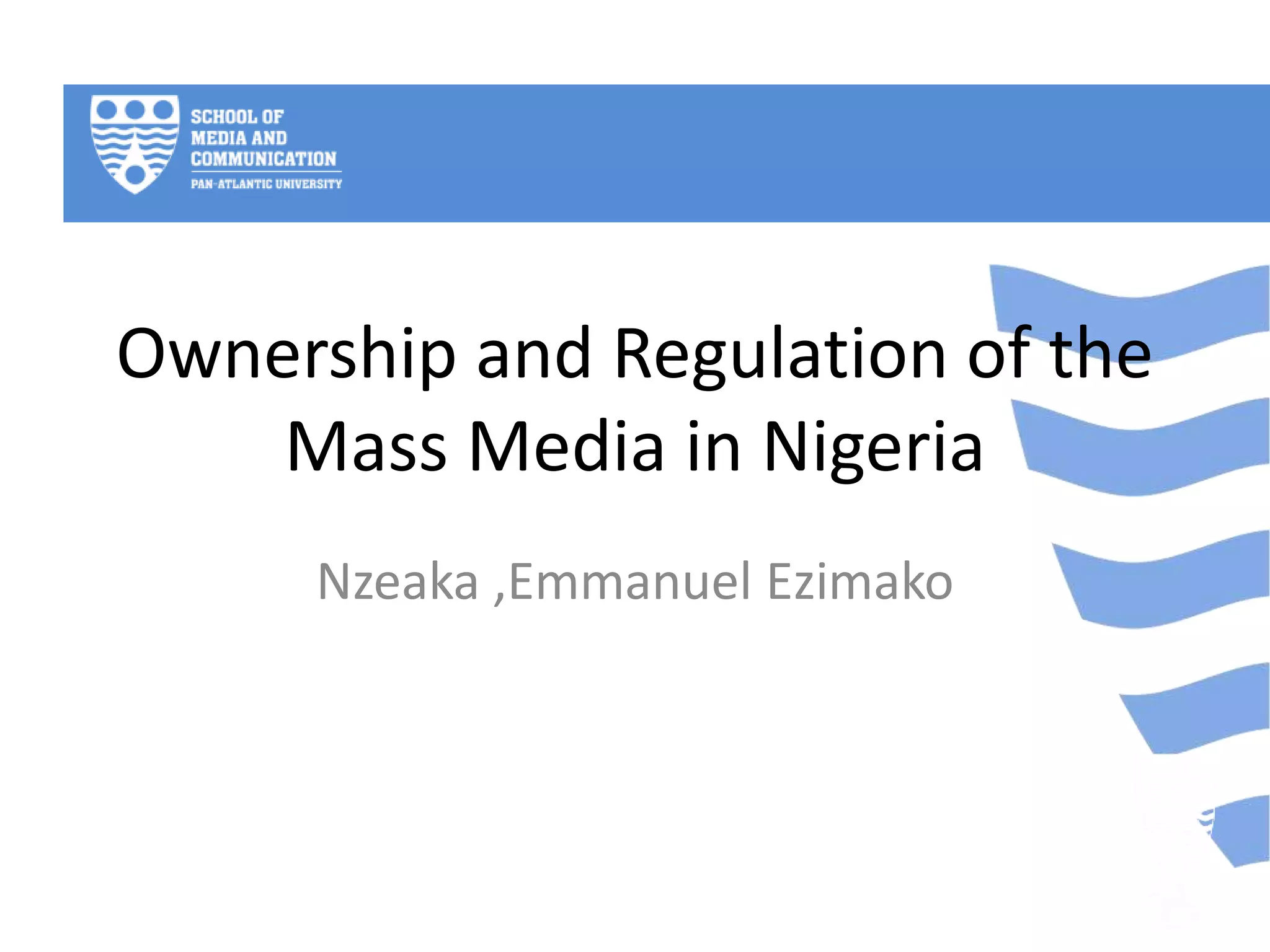 Ownership and regulation of the mass media | PPT