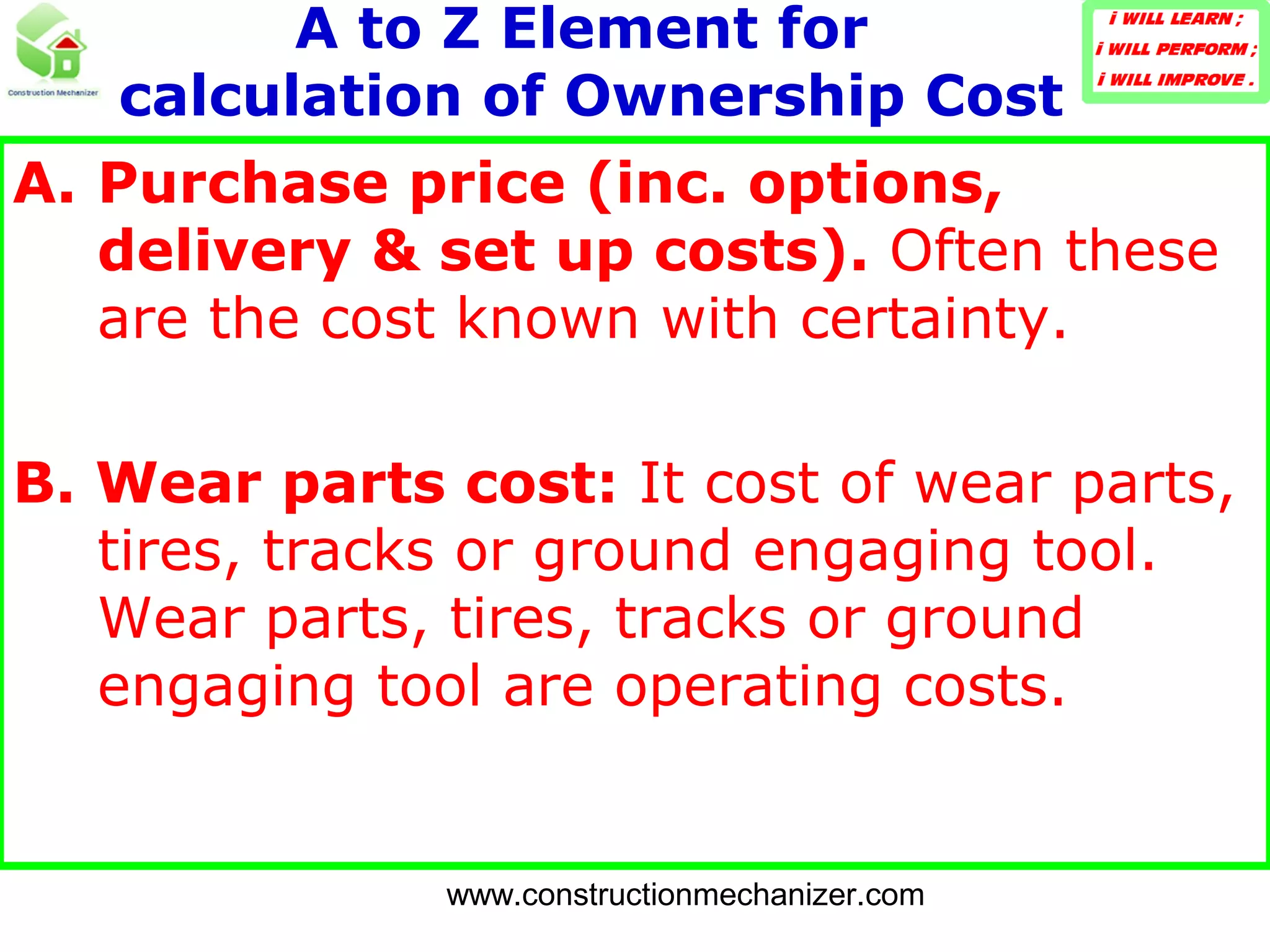 OWNERSHIP COST OF CONSTRUCTION PLANT & EQUIPMENT | PPT