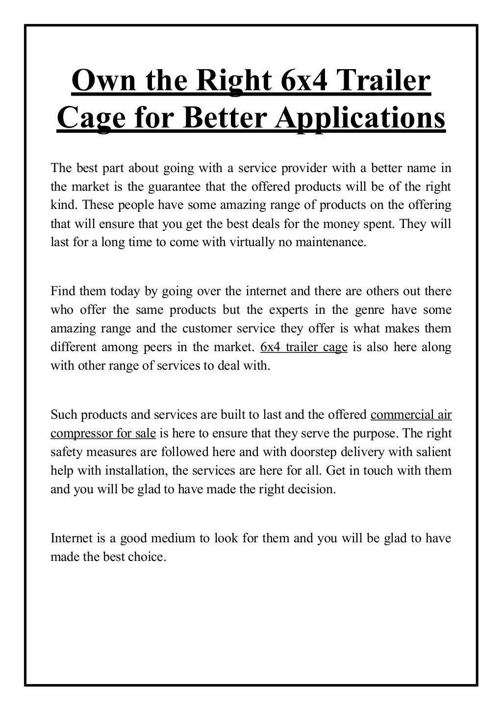 Own The Right 6x4 Trailer Cage For Better Applications own-the-right-6x4-trailer-cage-for-better-applications