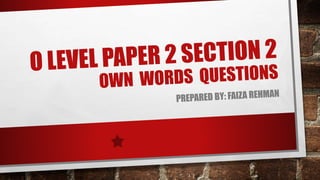 Own words questions | PPTX | Educational Assessment | Education