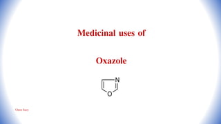 Oxazole - Synthesis of Oxazole - Reactions of Oxazole - Medicinal uses ...