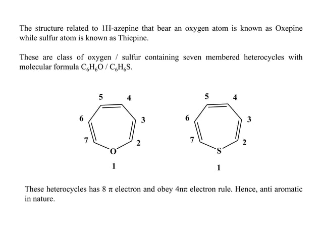 Seven membered heterocycles-Oxepines & thiepines | PPTX | Chemistry ...