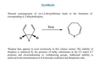 Seven membered heterocycles-Oxepines & thiepines | PPTX