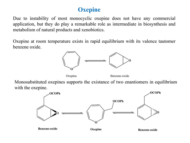 Seven membered heterocycles-Oxepines & thiepines | PPTX | Chemistry | Science