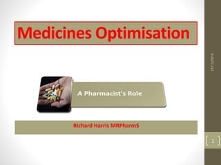 Oxford medicines optimisation presentation | PPTX