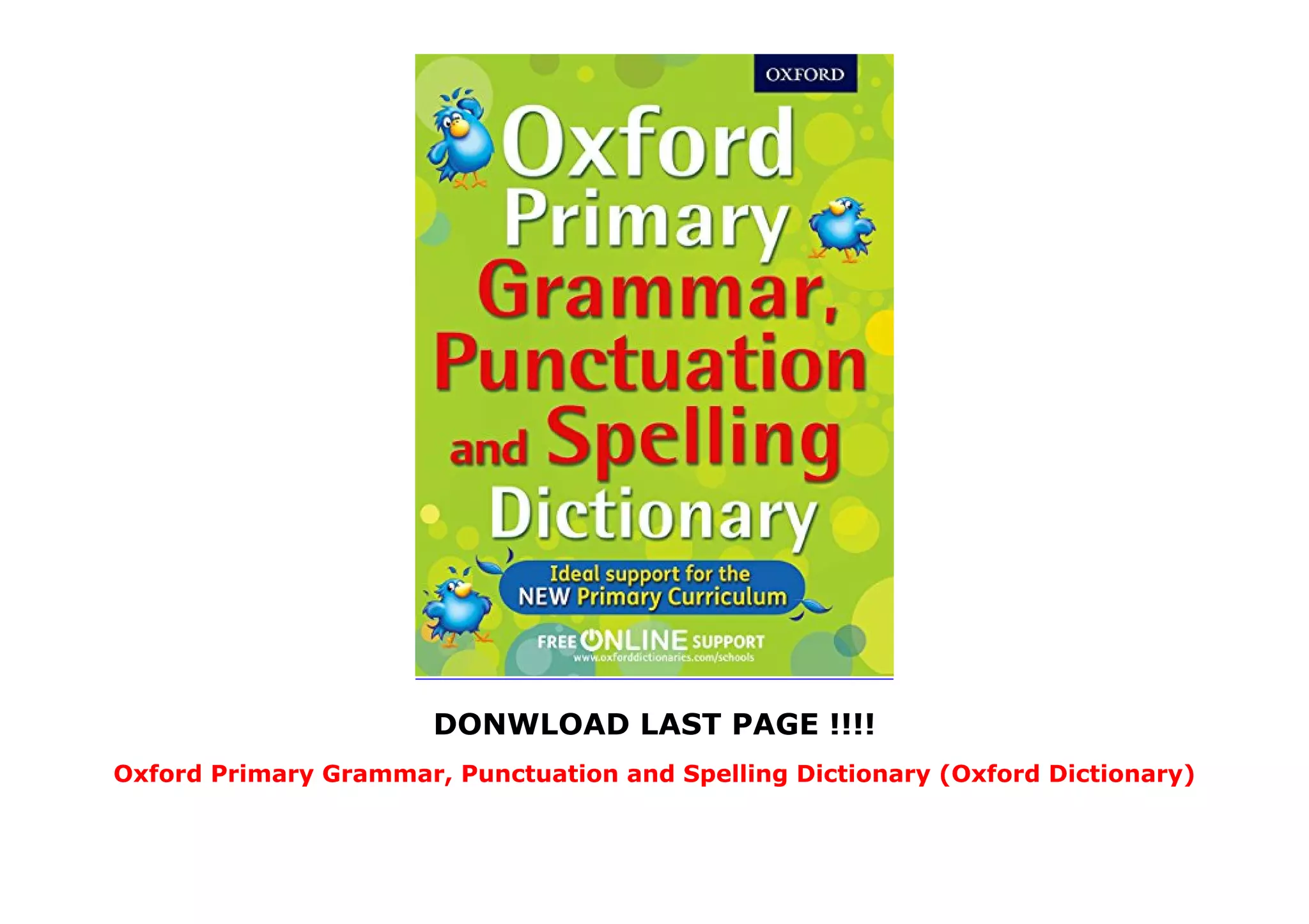 Oxford Primary Grammar, Punctuation and Spelling Dictionary (Oxford ...