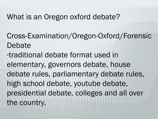 Oxford Oregon Debate Presentation for SHS.ppt