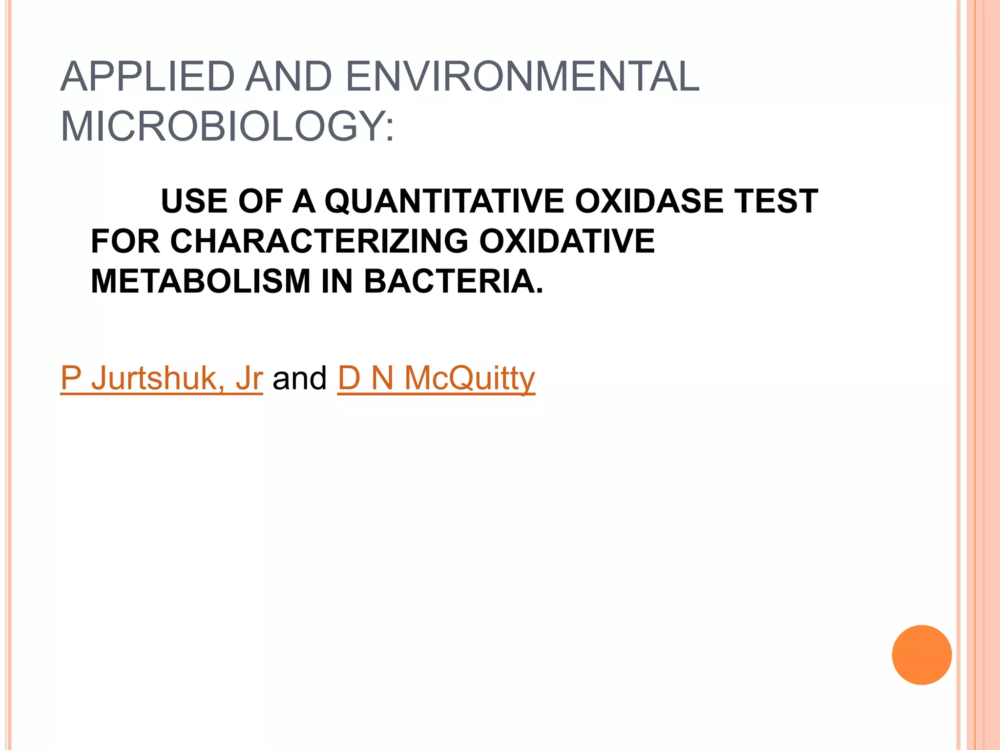 Oxidase test | PPTX