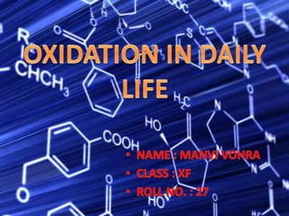 Oxidation Reaction In Daily Life