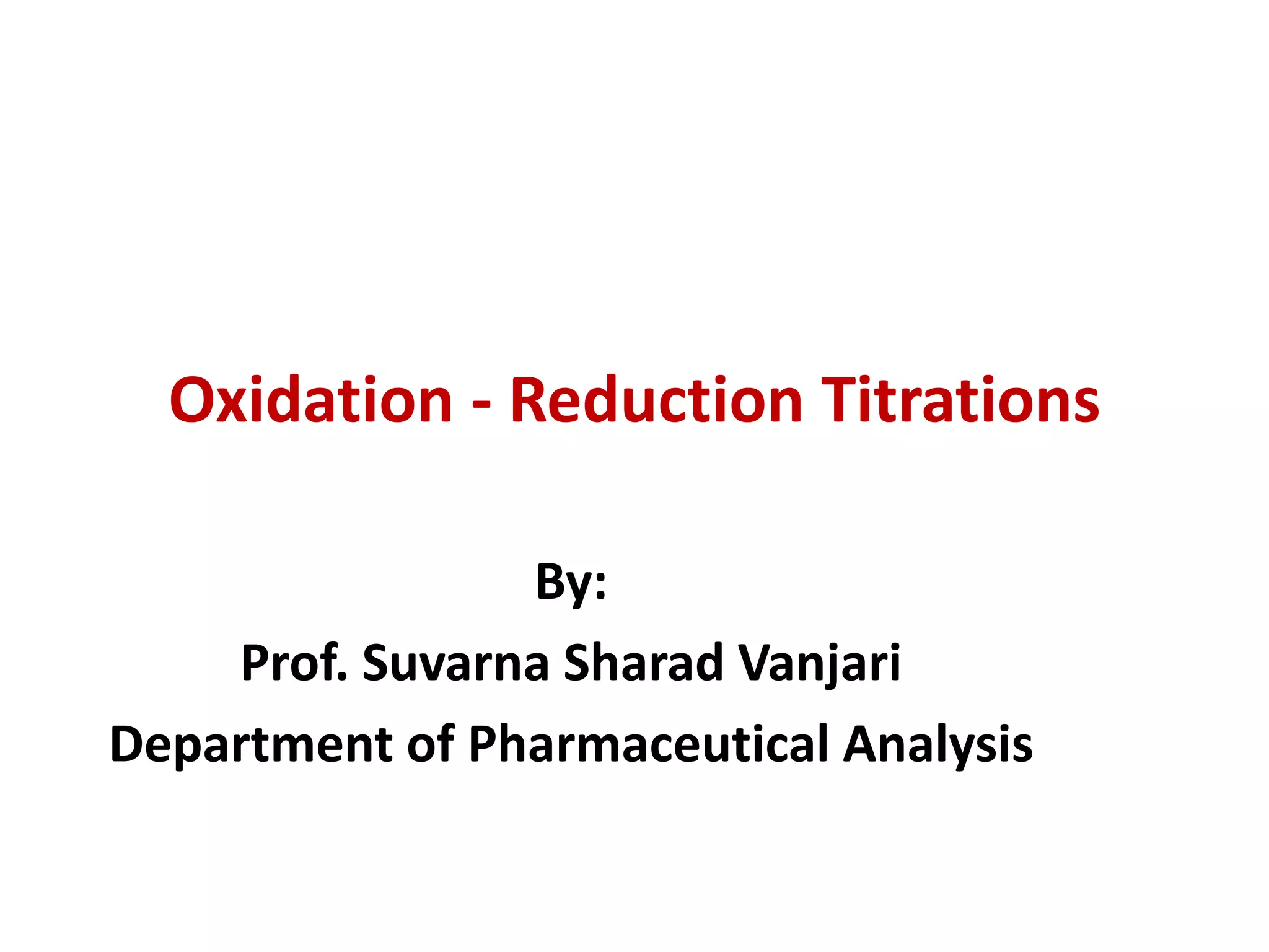Oxidation reduction titration | PPTX