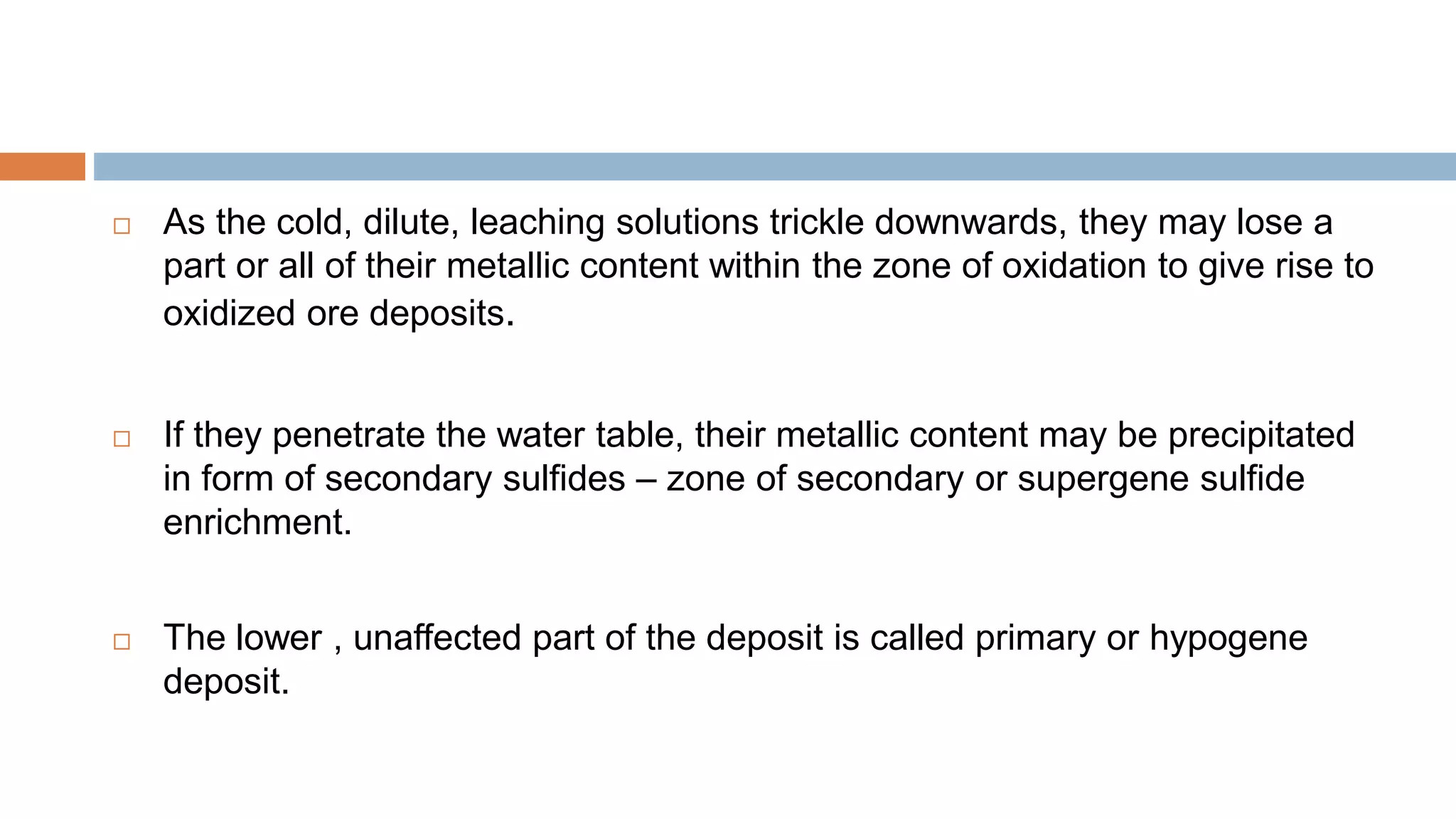 Oxidation supergene enrichment | PPTX