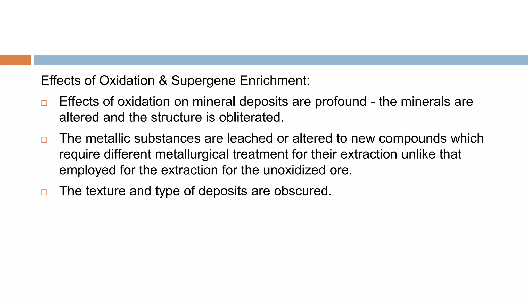 Oxidation supergene enrichment | PPTX